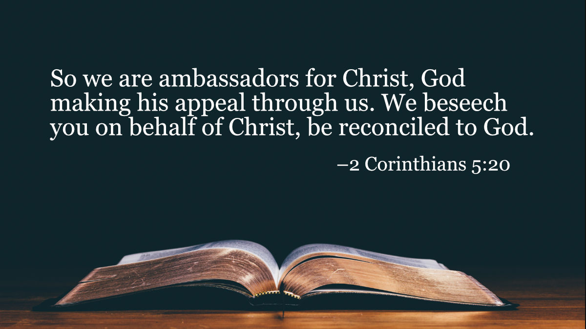 Your Daily Bible Verses — 2 Corinthians 5:20 — Integrated Catholic Life™