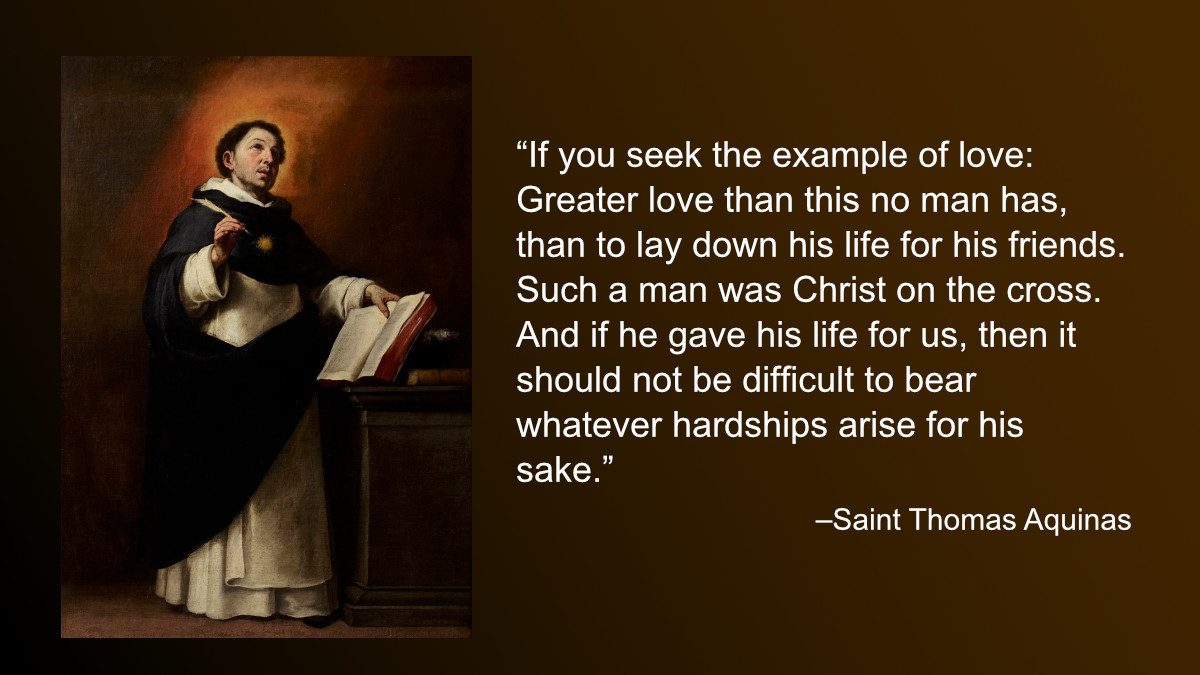 Aquinas Love Quotes St. Thomas Aquinas: You Must Love You. First.