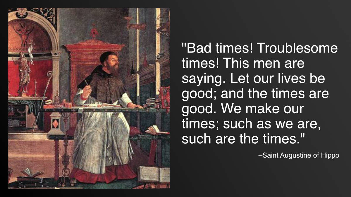 Daily Catholic Quote — Saint Augustine of Hippo — Integrated Catholic Life™