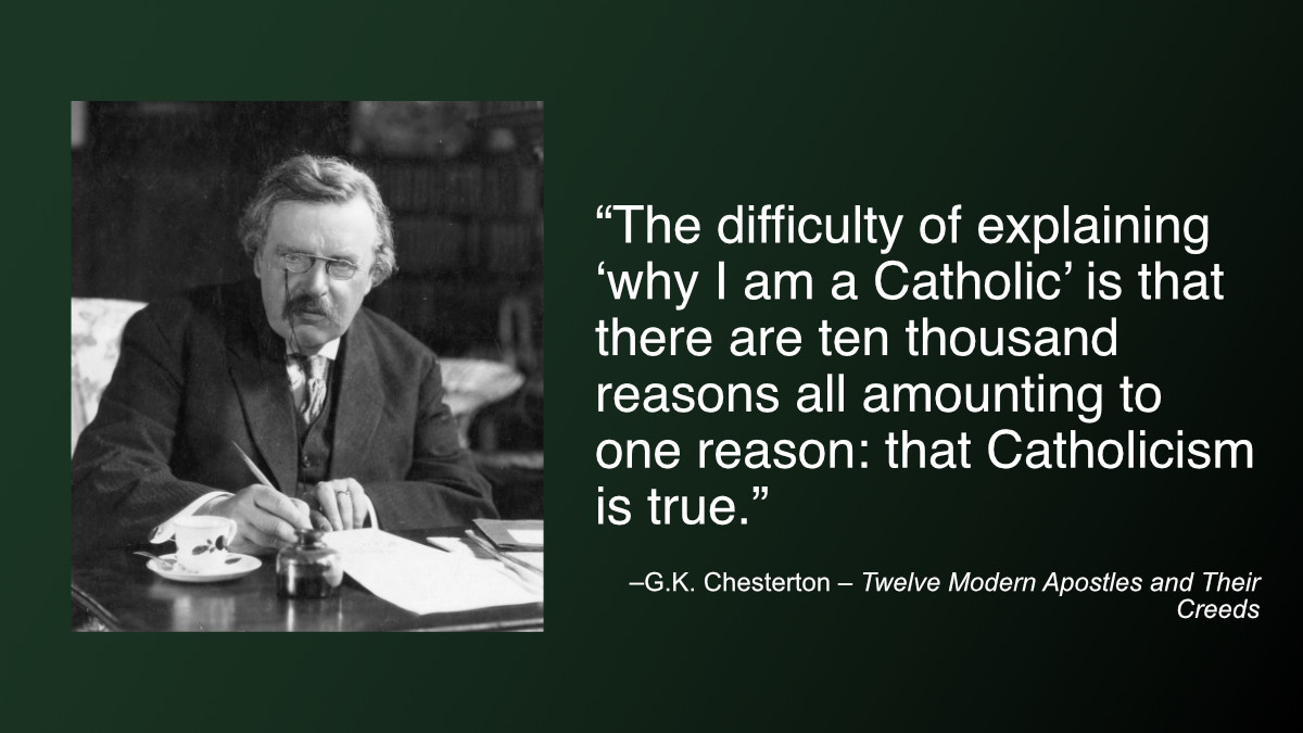 Daily Quote — G.K. Chesterton — Integrated Catholic Life™