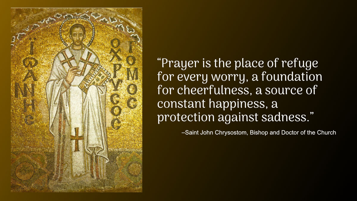 Daily Quote — Saint John Chrysostom — Integrated Catholic Life™