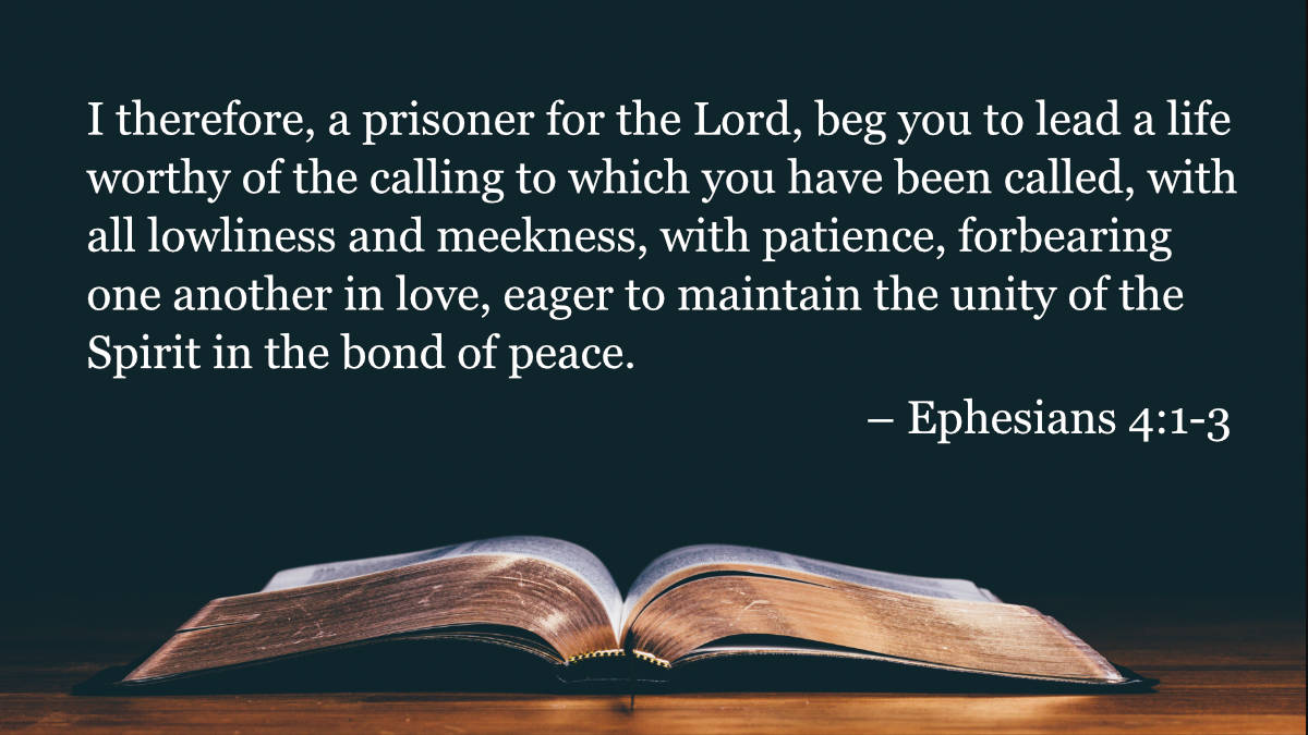 Your Daily Bible Verses — Ephesians 4:1-3 — Integrated Catholic Life™