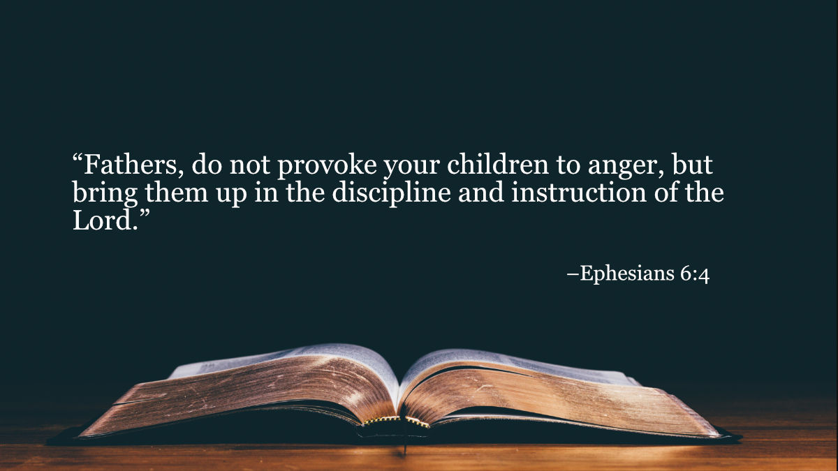 Your Daily Bible Verses — Ephesians 6:4 — Integrated Catholic Life™