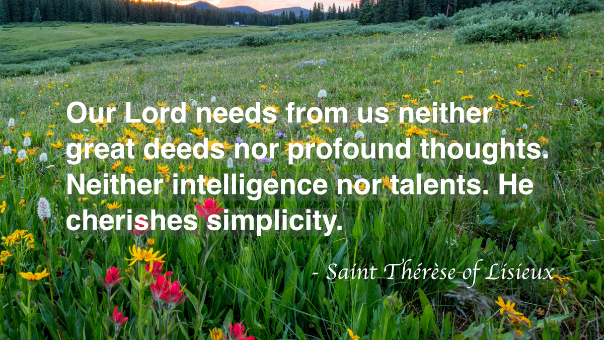 Daily Quote — Saint Thérèse of Lisieux — Integrated Catholic Life™